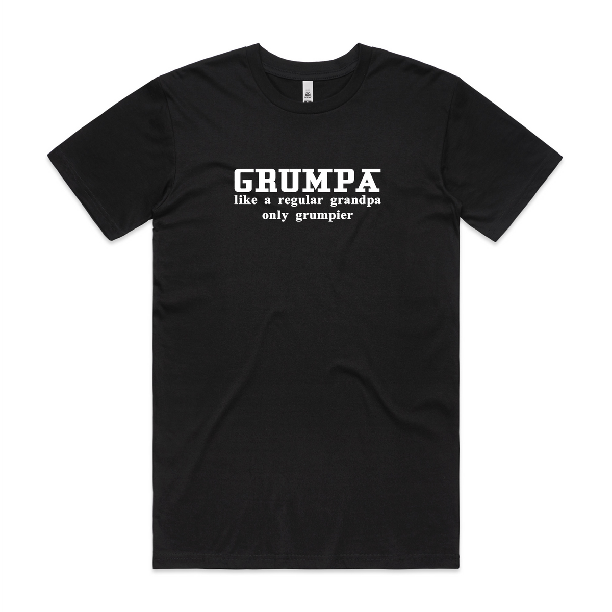 GRUMPA Like a Regular Grandpa Only Grumpier – T Base